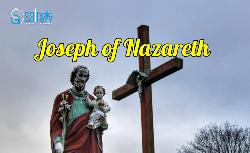 Joseph of Nazareth - Catholic Gallery