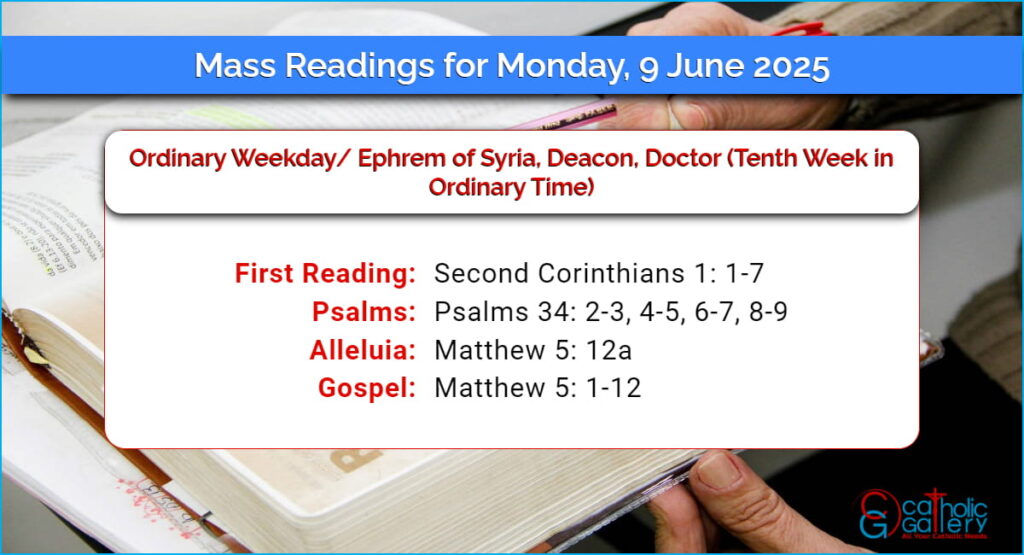 Daily Mass Readings for Monday, 9 June 2025 - Catholic Gallery
