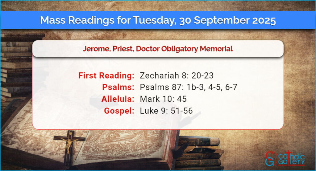 Daily Mass Readings for Tuesday, 30 September 2025 - Catholic Gallery