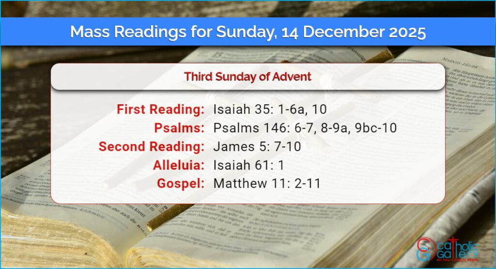 Daily Mass Readings for Sunday, 14 December 2025 - Catholic Gallery