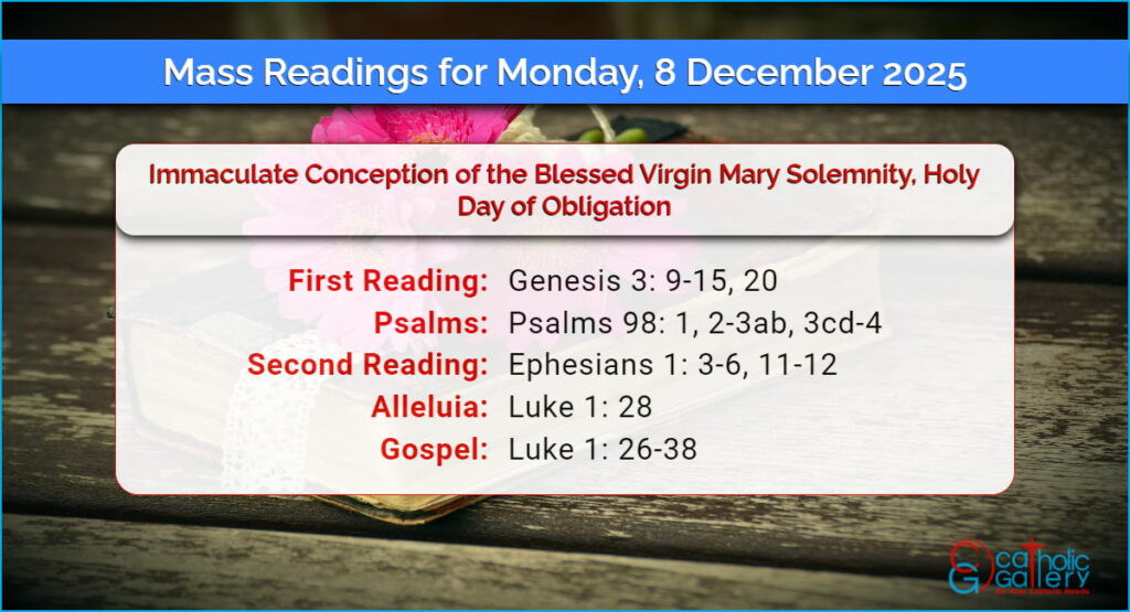 Daily Mass Readings for Monday, 8 December 2025 - Catholic Gallery