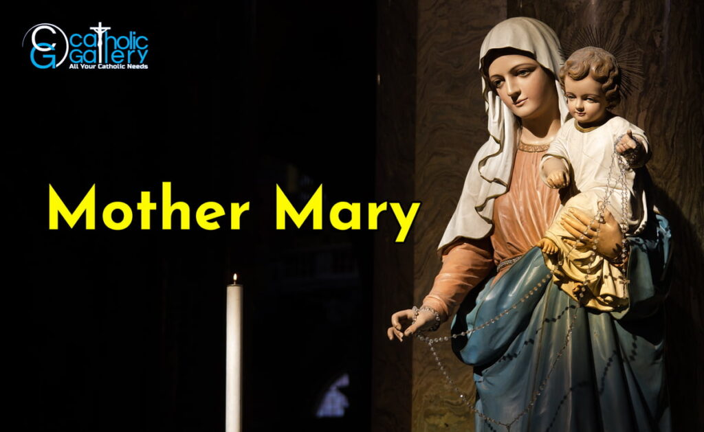 Mother Mary - Catholic Gallery