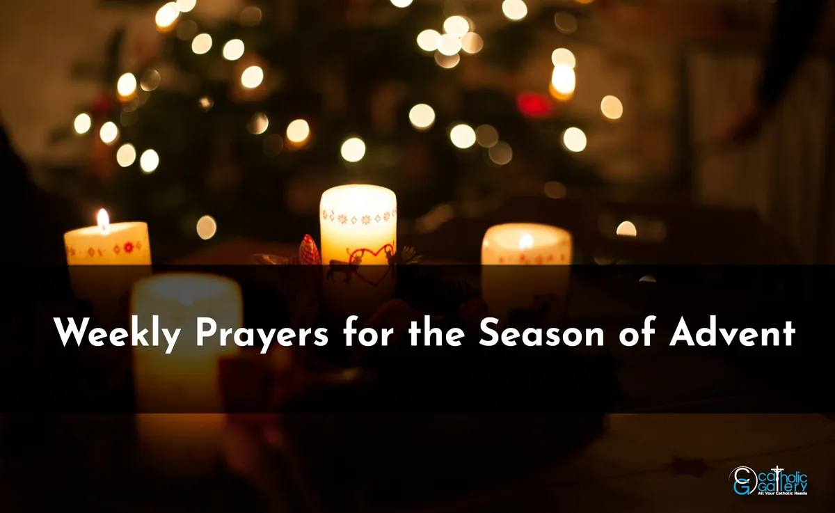 Weekly Prayers for the Season of Advent - Catholic Gallery