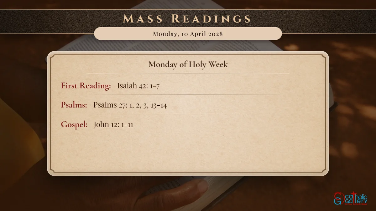 Daily Mass Readings – Monday, 10 April 2028 - Catholic Gallery