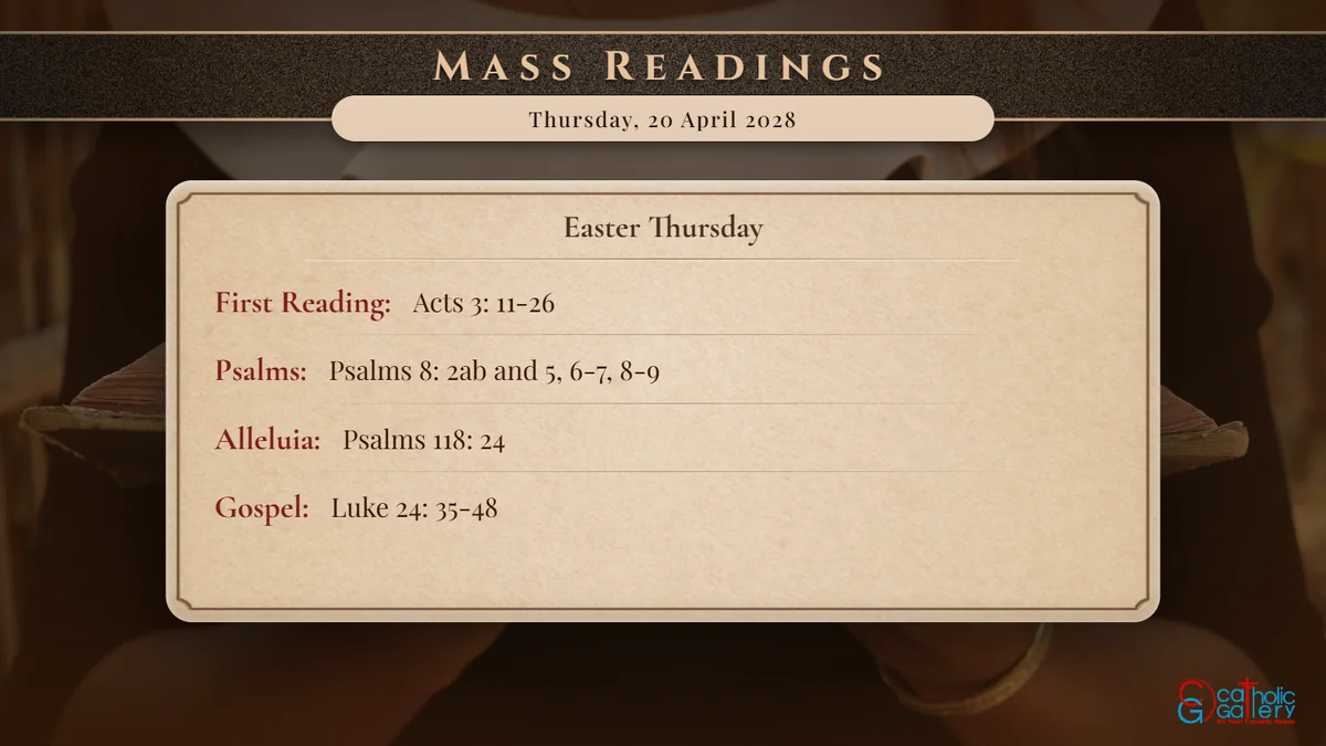 Daily Mass Readings – Thursday, 20 April 2028 - Catholic Gallery