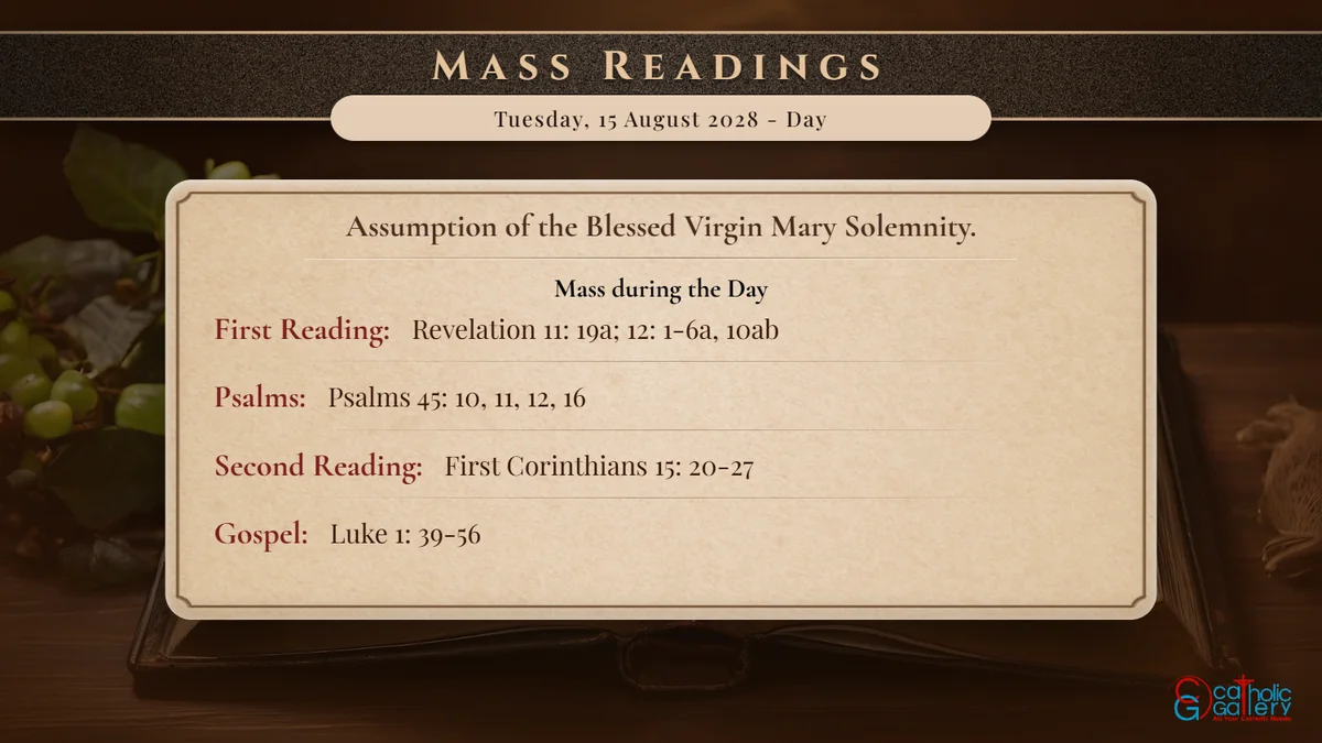 Daily Mass Readings – Tuesday, 15 August 2028 - Day - Catholic Gallery