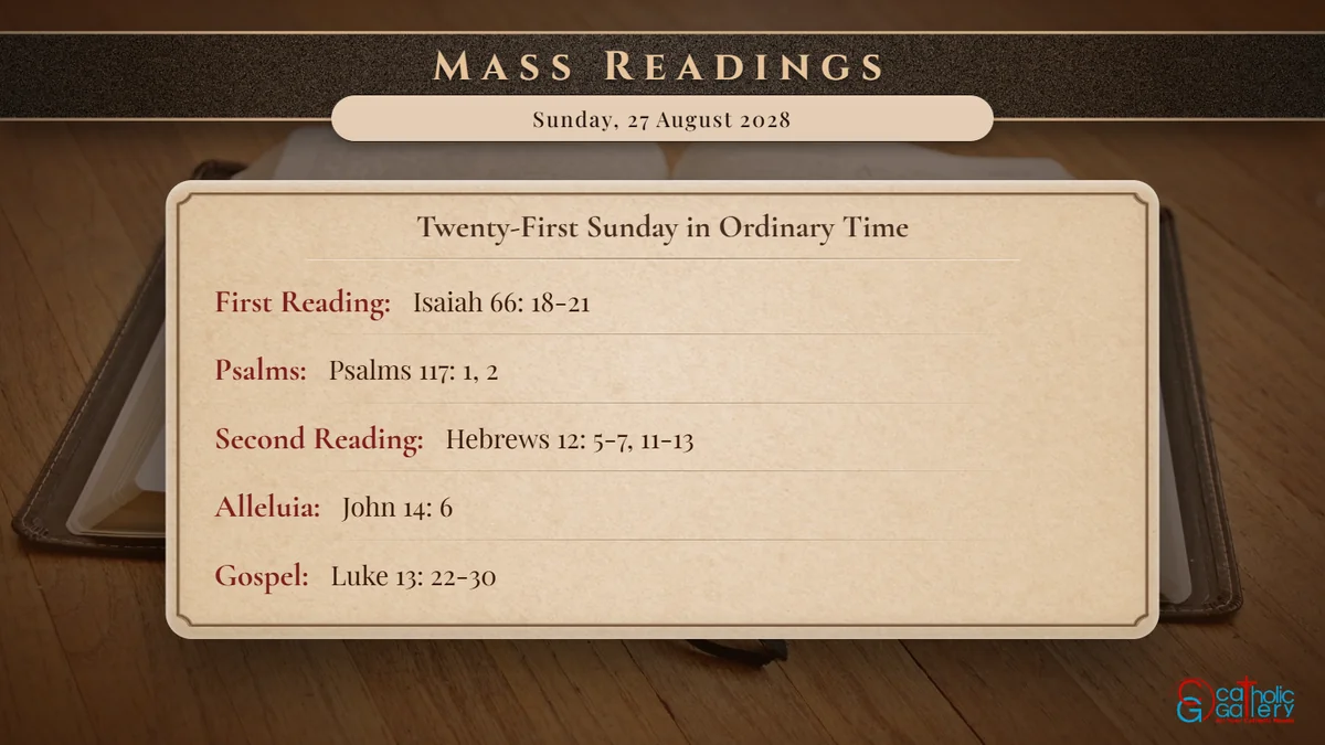 Daily Mass Readings – Sunday, 27 August 2028 - Catholic Gallery