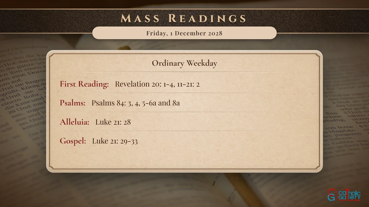 Daily Mass Readings – Friday, 1 December 2028 - Catholic Gallery