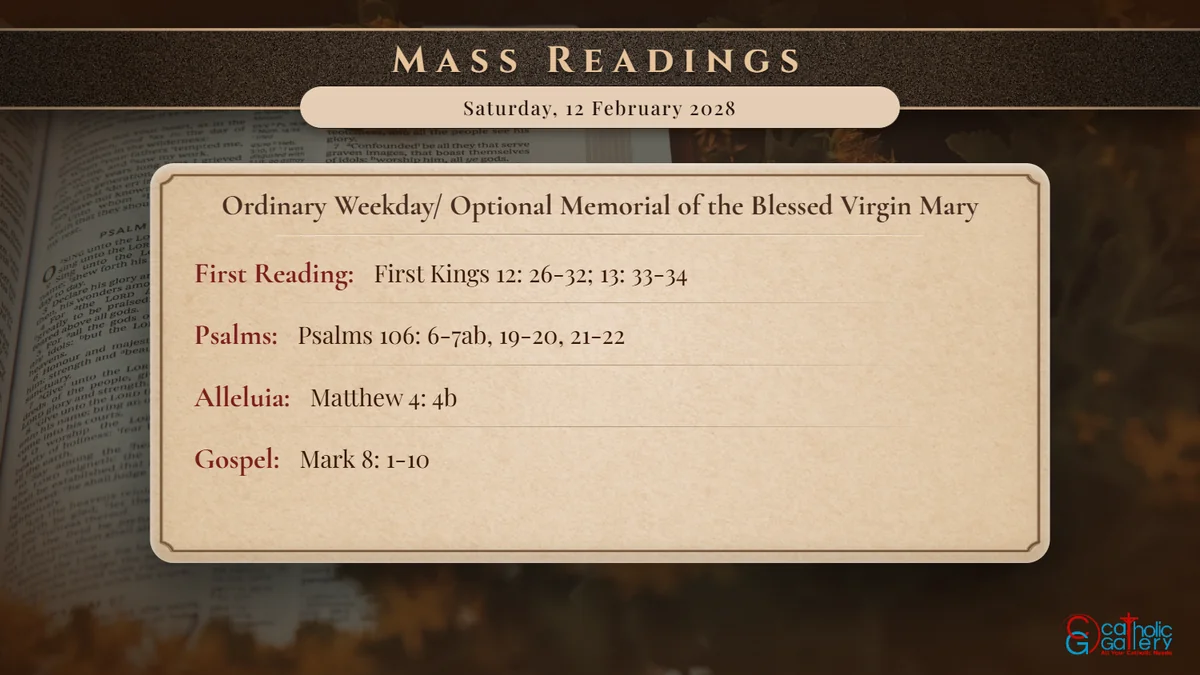 Daily Mass Readings – Saturday, 12 February 2028 - Catholic Gallery