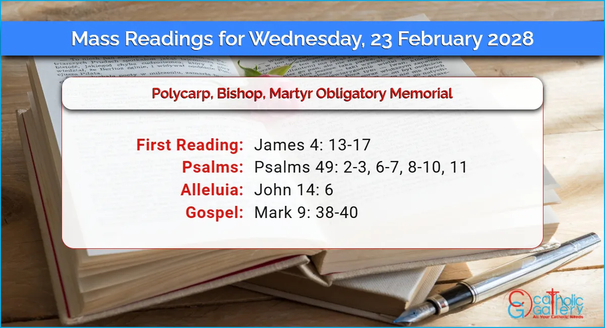 Daily Mass Readings for Wednesday, 23 February 2028 - Catholic Gallery