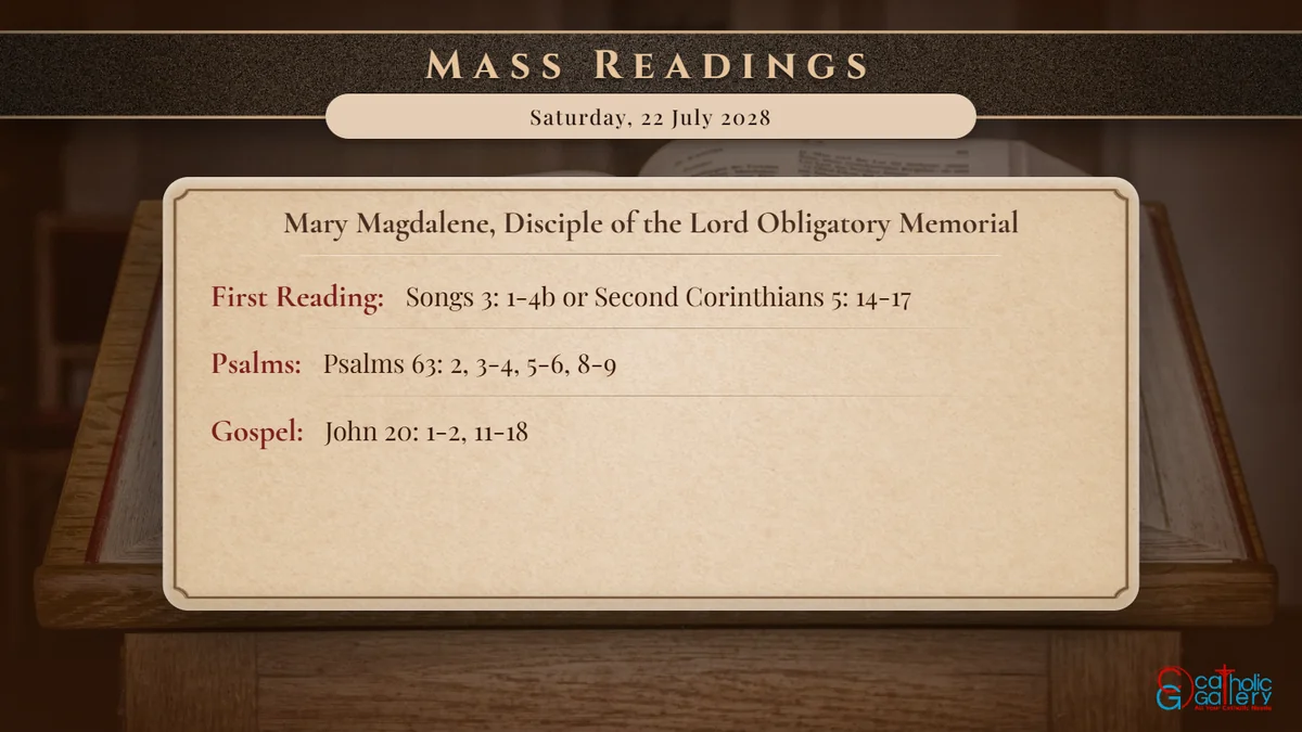 Daily Mass Readings – Saturday, 22 July 2028 - Catholic Gallery