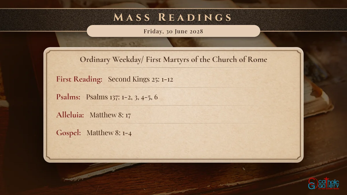 Daily Mass Readings – Friday, 30 June 2028 - Catholic Gallery