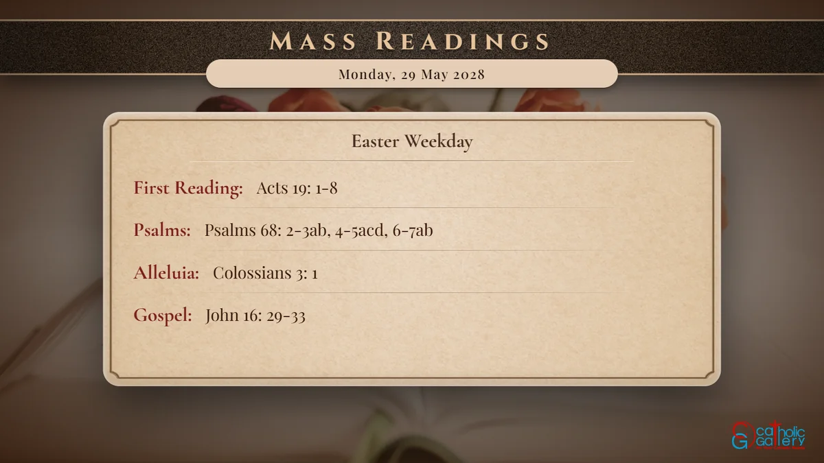 Daily Mass Readings – Monday, 29 May 2028 - Catholic Gallery
