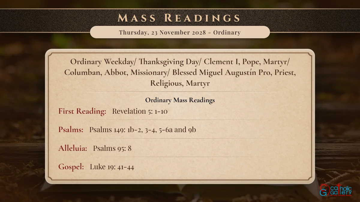 Daily Mass Readings – Thursday, 23 November 2028 - Ordinary - Catholic ...
