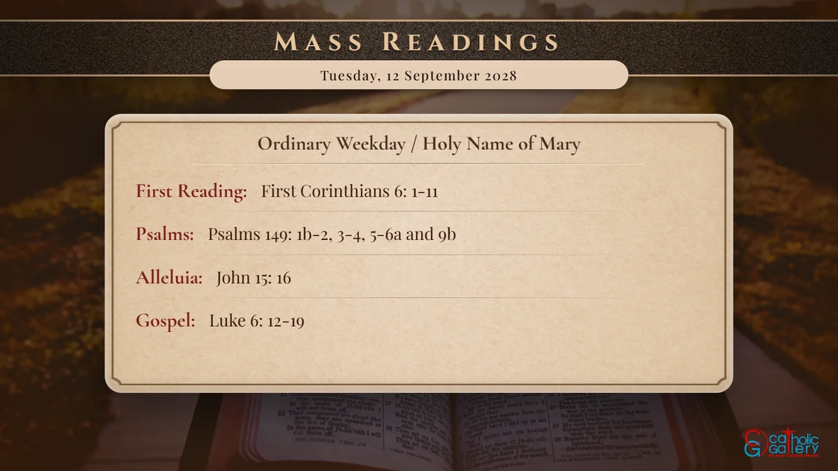Daily Mass Readings – Tuesday, 12 September 2028 - Catholic Gallery