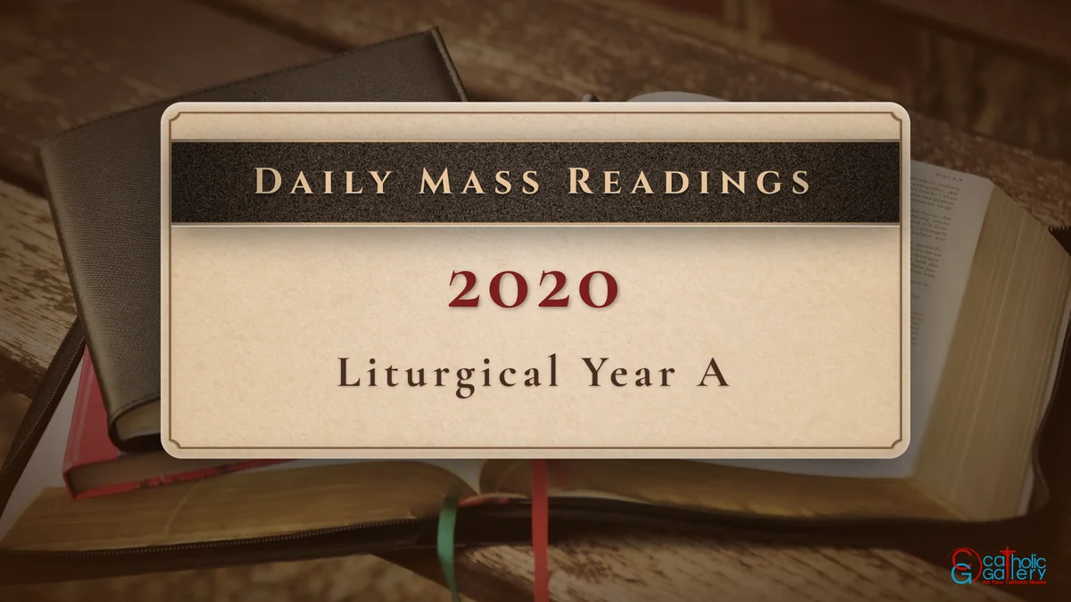 Daily Mass Readings – 2020 - Catholic Gallery