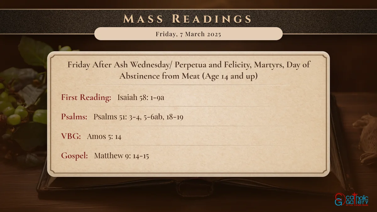 Daily Mass Readings – Friday, 7 March 2025 - Catholic Gallery