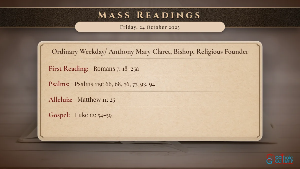 Daily Mass Readings – Friday, 24 October 2025 - Catholic Gallery