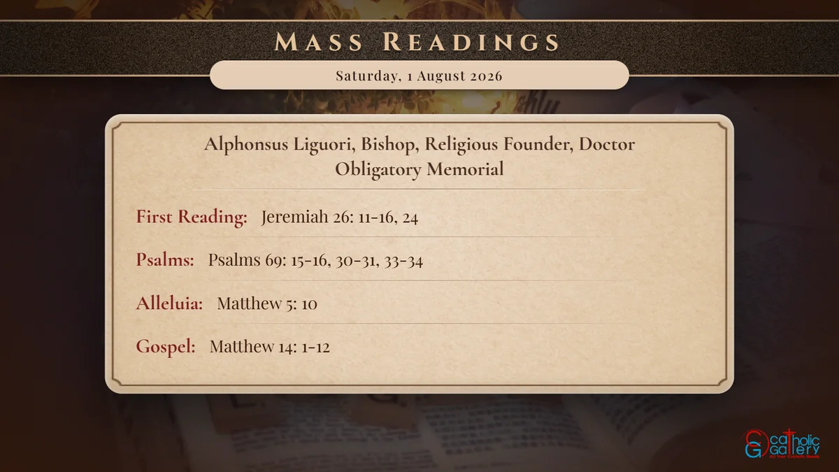 Daily Mass Readings – Saturday, 1 August 2026 - Catholic Gallery
