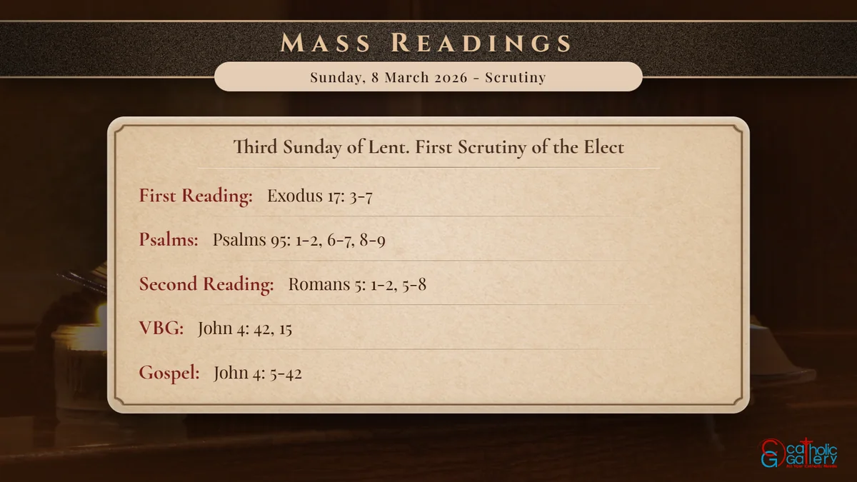 Daily Mass Readings – Sunday, 8 March 2026 - Scrutiny - Catholic Gallery