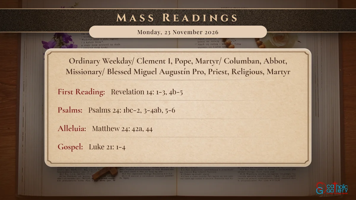 Daily Mass Readings – Monday, 23 November 2026 - Catholic Gallery