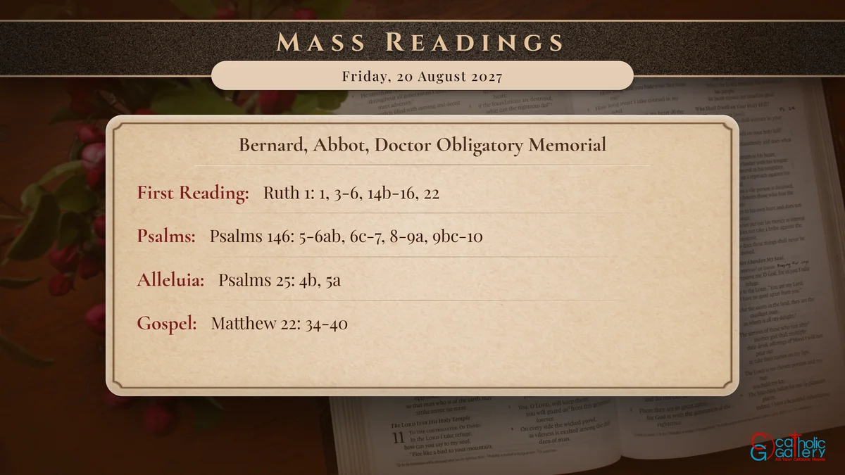 Daily Mass Readings for Friday, 20 August 2027 - Catholic Gallery