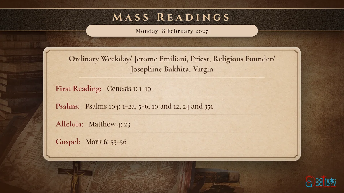 Daily Mass Readings – Monday, 8 February 2027 - Catholic Gallery